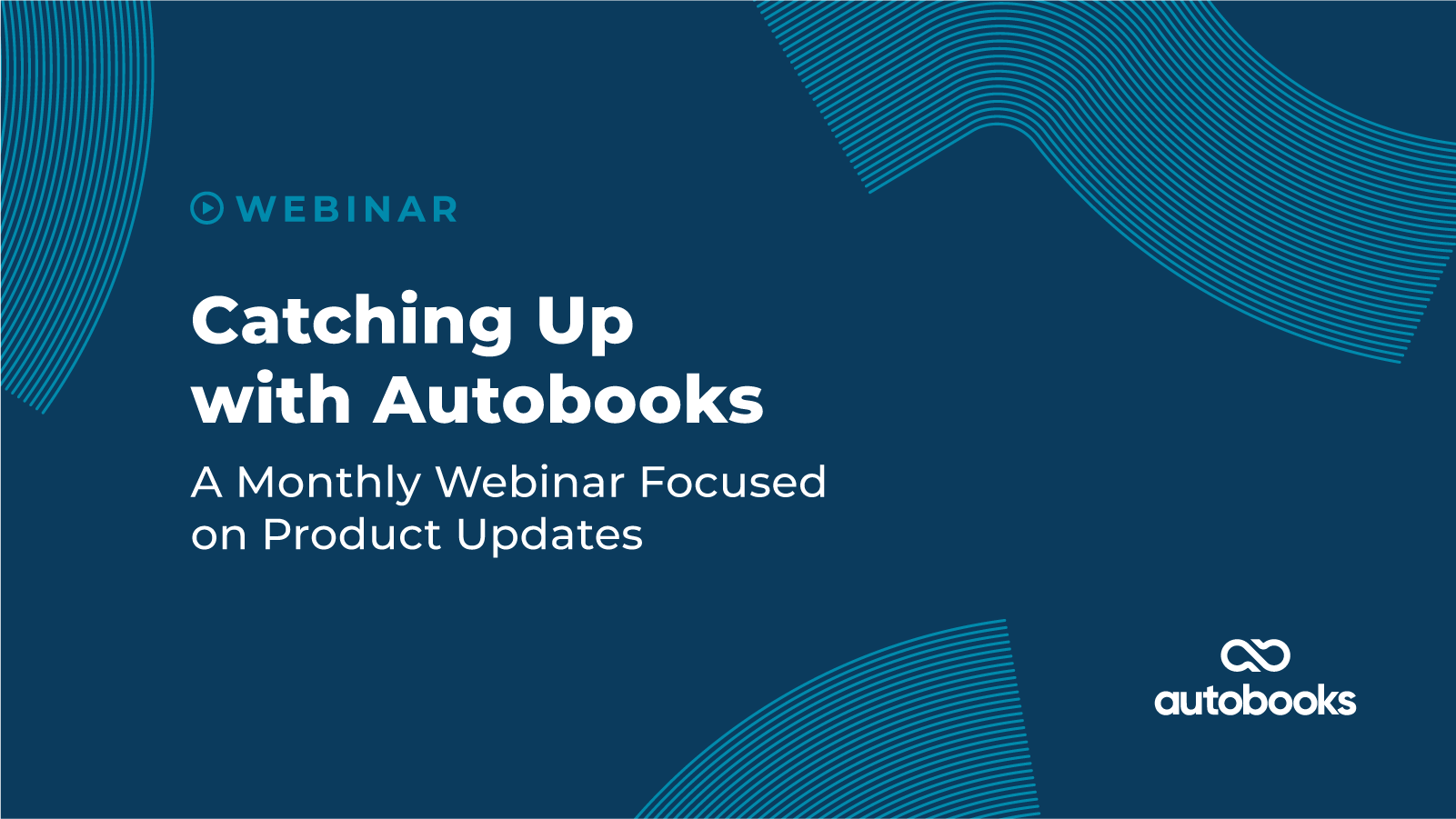 Autobooks Webinar Registration